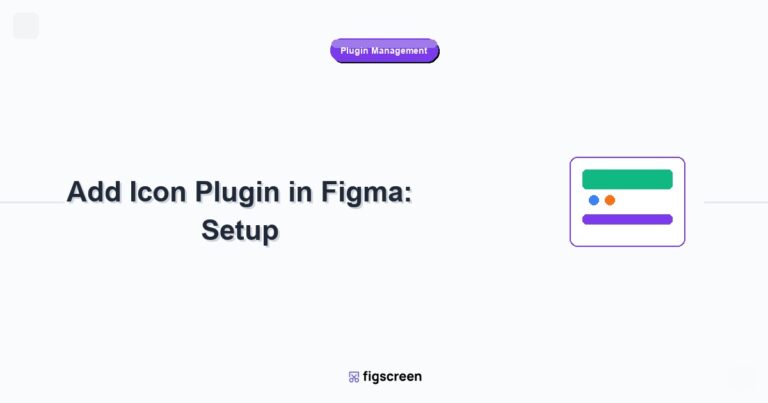How to Add Icon Plugin in Figma: Complete Setup Guide 2025 - Figscreen