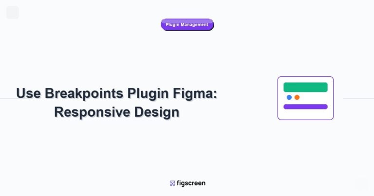 How to Use Breakpoints Plugin Figma: Responsive Design Guide 2025 ...